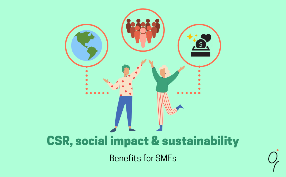 CSR, social impact and sustainability: benefits for SMEs – Prosperah | Blog